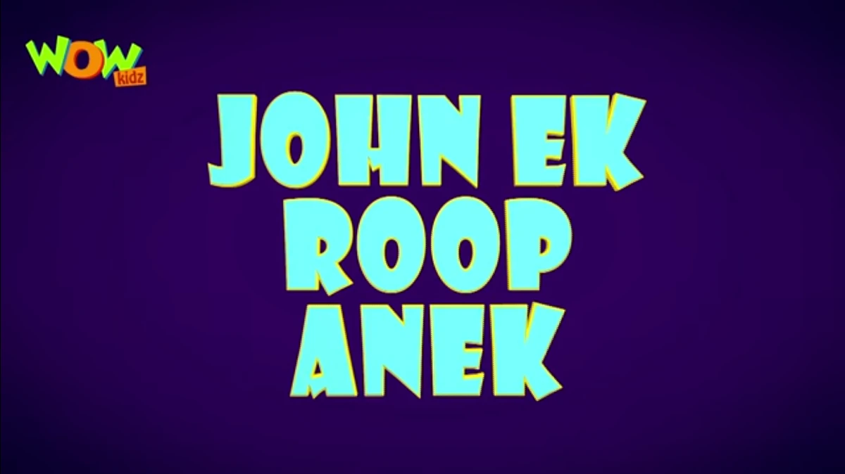 John Ek Roop Anek | Motu Patlu Wiki | Fandom