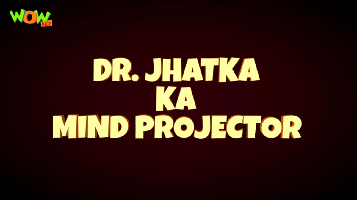 Dr. Jhatka Ka Mind Projector | Motu Patlu Wiki | Fandom Dr. Jhatka Ka Mind Projector | Motu Patlu Wiki | Fandom