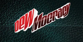 DEWmocracy 1 | Mountain Dew Wiki | Fandom