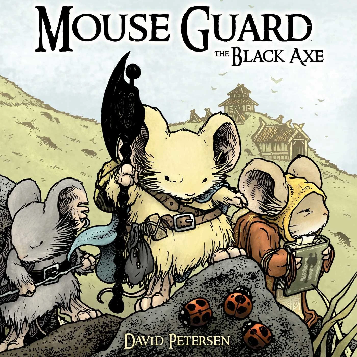 Mouse Guard: The Black Axe | Mouse Guard Wiki | Fandom