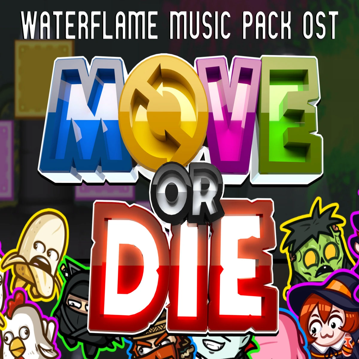Move or Die (Саундтрек от Waterflame) | Беги или Умри Вики | Fandom