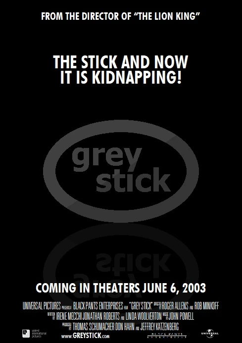 Grey Stick (2003) | Movie Fanon Wiki | Fandom