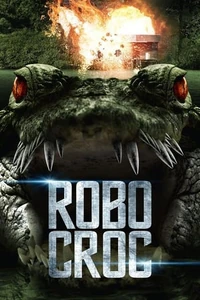 Robocroc | Movie Monster Wiki | Fandom