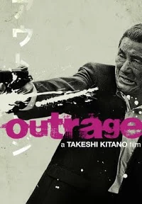 Outrage (2011) | Movie Posters Encyclopedia Wiki | Fandom