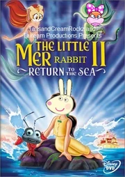 The Little Mer-Rabbit 2: Return to the Sea | Movie Spoofs Wiki | Fandom