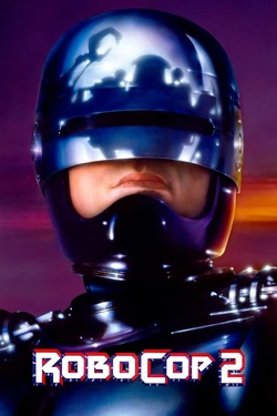 RoboCop 2 | Movie Database Wiki | Fandom