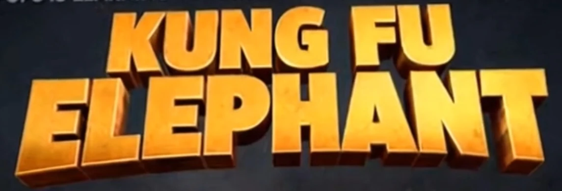 Kung Fu Elephant | Movie Fanon Wiki | Fandom
