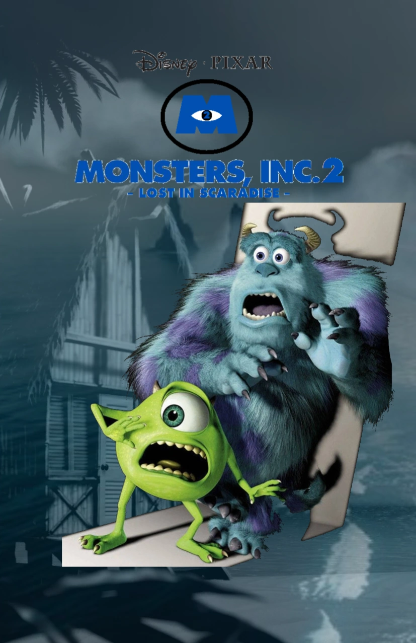 Monsters, Inc. 2: Lost in Scaradise (Finished version) | Movie Fanon ...