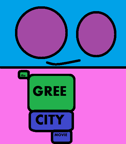 The Gree City Movie | Movie Fanon Wiki | Fandom