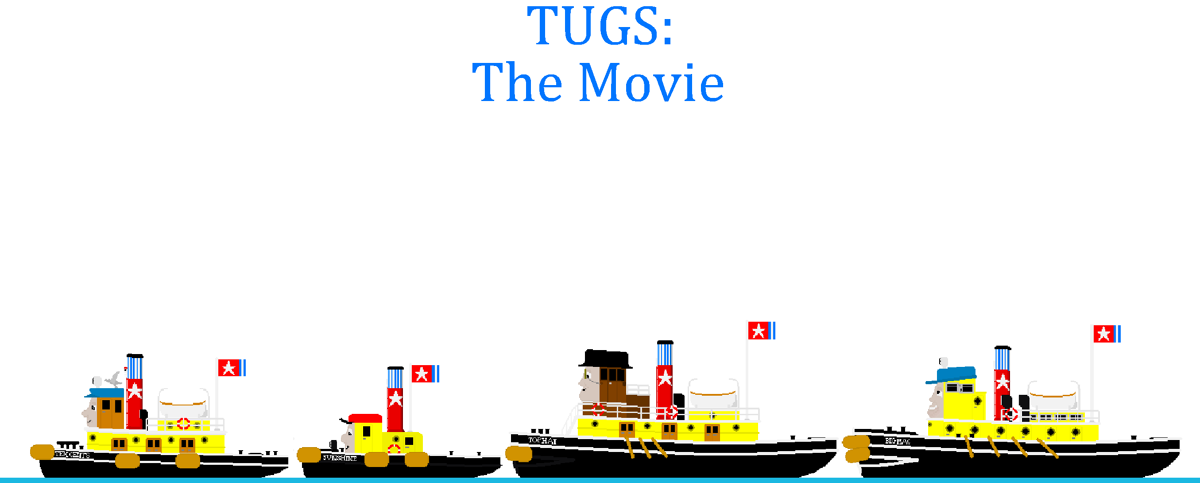 TUGS: The Movie | Movie Fanon Wiki | Fandom
