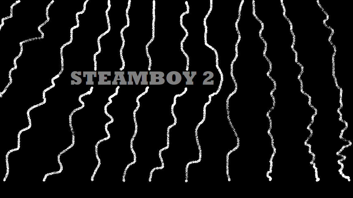 Steamboy 2 | Movie ideas Wiki | Fandom