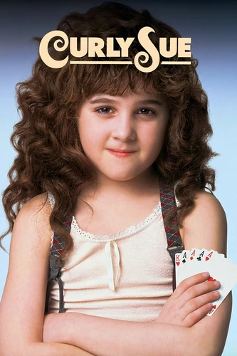 Curly Sue | Movienowbox197189 Wiki | Fandom