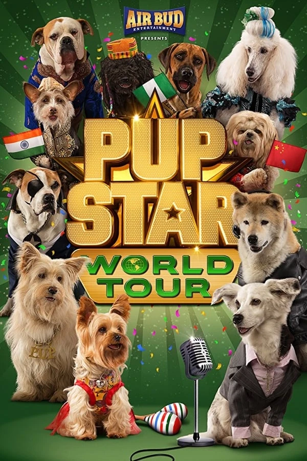 Pup Star: World Tour | Movienowbox197189 Wiki | Fandom