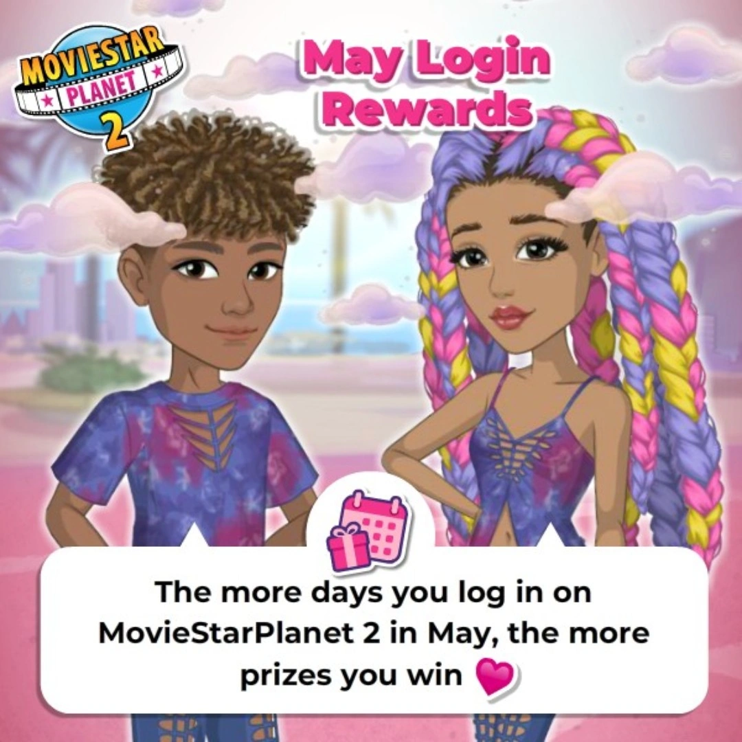 Anmelde-Belohnungen Mai 2024 (MovieStarPlanet 2) | MovieStarPlanet Wiki ...