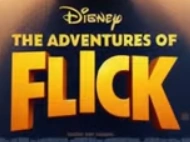 The Adventures of Flick | Movieverse Wiki | Fandom