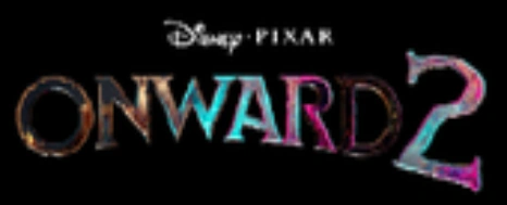 Onward 2 | Movieverse Wiki | Fandom