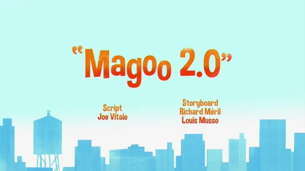 Magoo 2.0 | Mr. Magoo (xilam) Wiki | Fandom