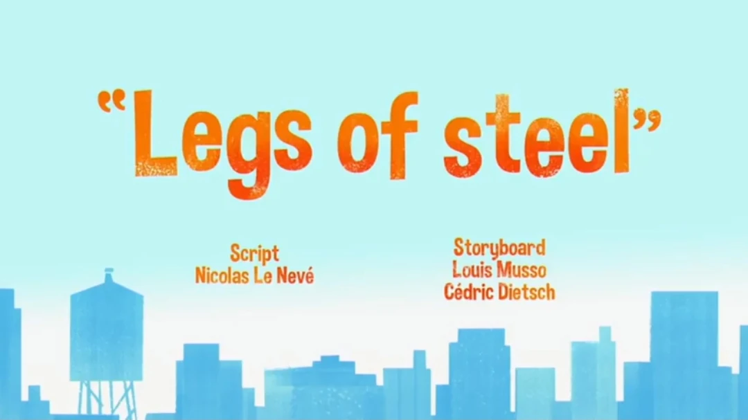 Legs of Steel | Mr. Magoo (xilam) Wiki | Fandom