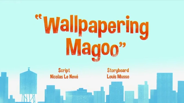 Wallpapering Magoo S01 E04 | Mr Magoo Wiki | Fandom