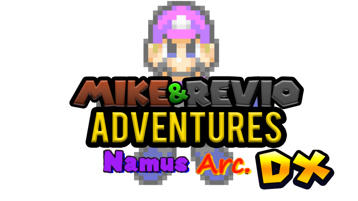 Mike And Revio Adventures Namus Arc Dx Mike And Revio Adventures Wiki