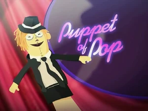 Puppet of Pop | Mr. Meaty Wiki | Fandom