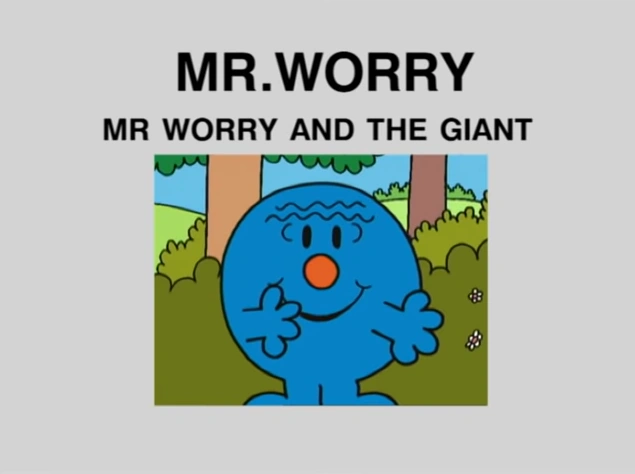 Mr. Worry and the Giant | Mr. Men Wiki | Fandom