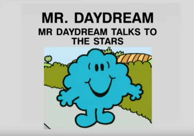 Mr. Daydream Talks to the Stars | Mr. Men Wiki | Fandom