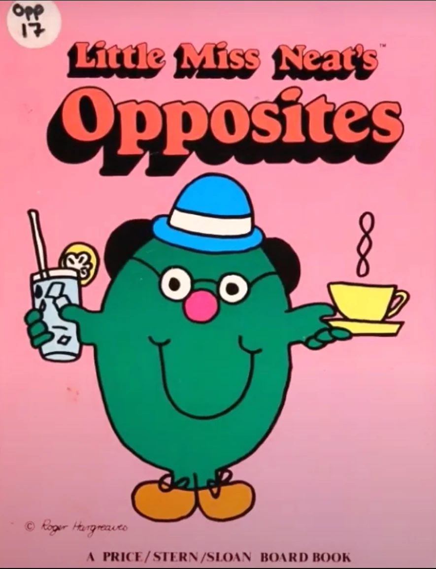 Little Miss Neat’s Opposites | Mr. Men Wiki | Fandom