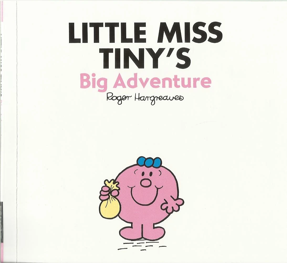 Little Miss Tiny's Big Adventure | Mr. Men Wiki | Fandom