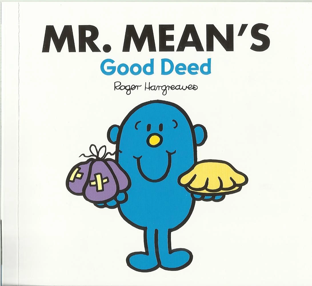 Mr. Mean's Good Deed | Mr. Men Wiki | Fandom