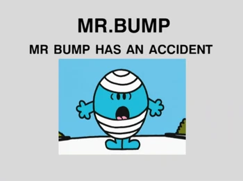 Mr. Bump Has an Accident | Mr. Men Wiki | Fandom
