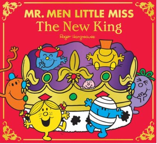 Mr. Men Little Miss: The New King | Mr. Men Wiki | Fandom