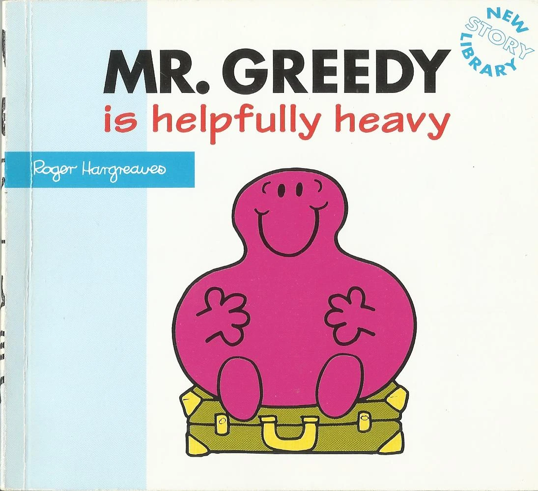 Mr. Greedy is Helpfully Heavy | Mr. Men Wiki | Fandom