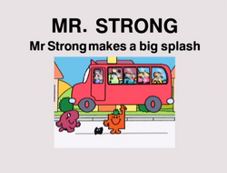 Mr. Strong Makes a Big Splash | Mr. Men Wiki | Fandom