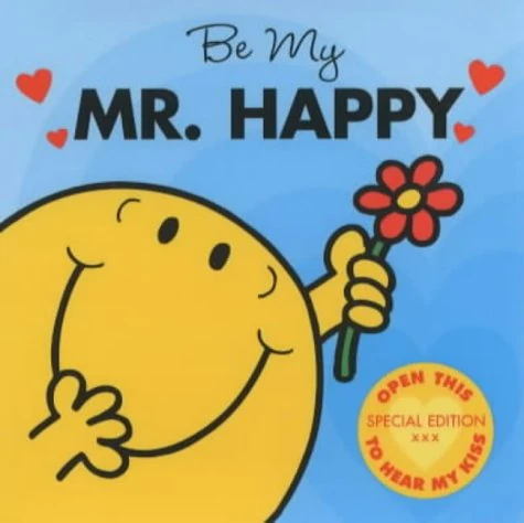 Be My Mr. Happy | Mr. Men Wiki | Fandom