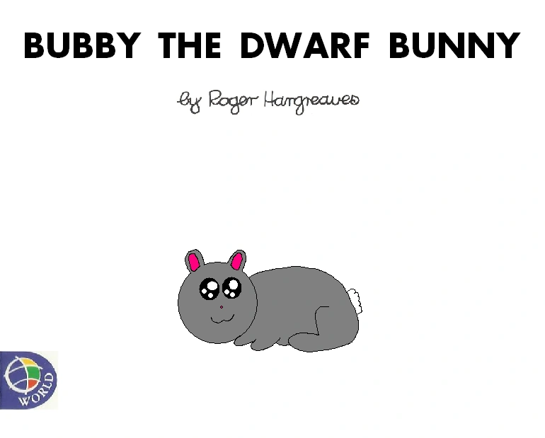 Bubby the Dwarf Bunny | The Mr. Men OC Wiki | Fandom