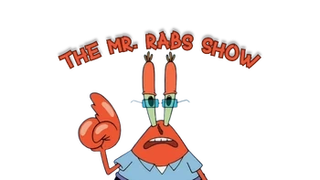 The Official Mr. Rabs Show Wiki | Fandom