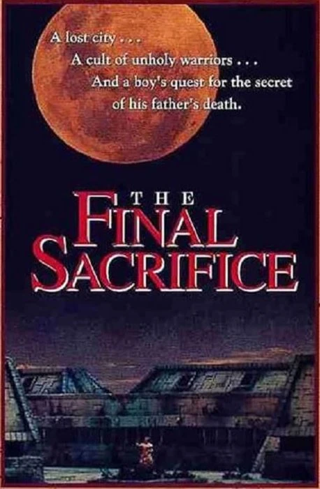 The Final Sacrifice (film) | MST3K | Fandom