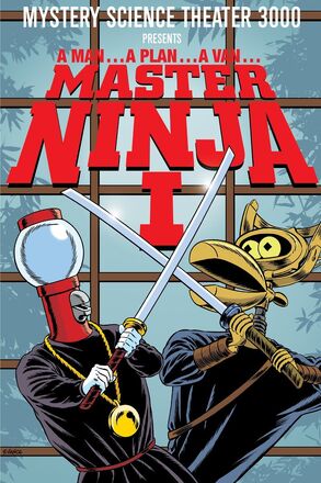 MST3K 322 - Master Ninja I | MST3K | Fandom