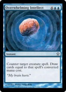 Overwhelming Intellect | Magic: The Gathering Wiki | Fandom