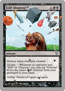 Kill! Destroy! | Magic: The Gathering Wiki | Fandom