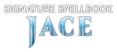 Signature Spellbook: Jace - MTG Wiki