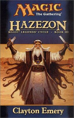 Hazezon (novel) - MTG Wiki