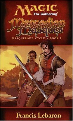 Mercadian Masques (novel) - MTG Wiki