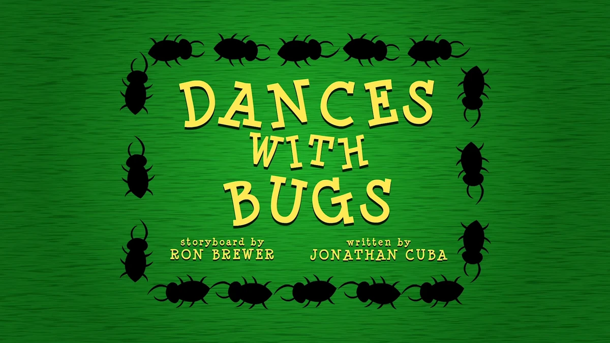 Dances with Bugs | ¡Mucha Lucha! Wiki | Fandom