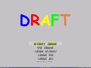 Draft | MUGEN Database | Fandom