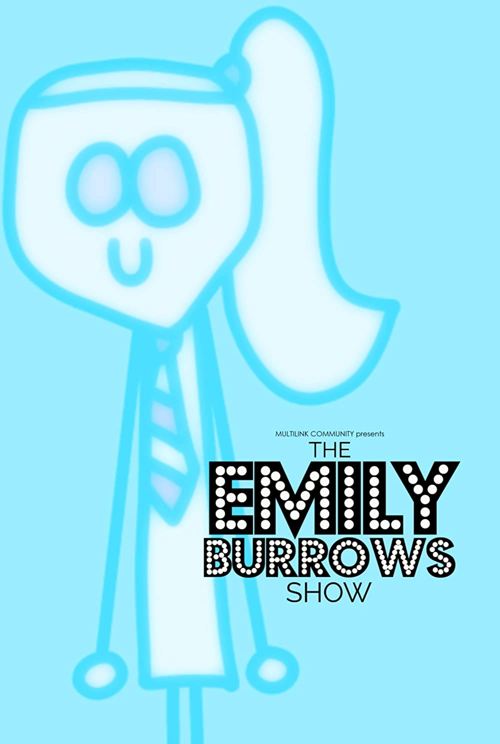 The Emily Burrows Show | Multilinkipedia | Fandom
