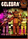 Celebrate Poster | Multiverse Custom Night Wiki | Fandom