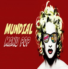 Mundial Manu Pop | Mundial Cuarentena 1 Wiki | Fandom