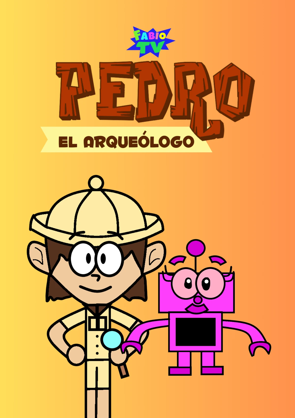 Pedro el Arqueólogo | Wiki Mundo Fabio TV | Fandom